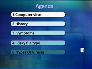 Cause and effects of computer virus | PPTX
