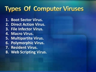 Cause and effects of computer virus | PPTX
