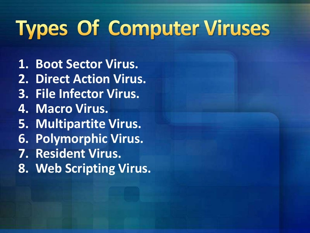 Cause and effects of computer virus