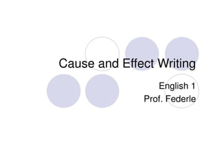Cause And Effect Writing | PDF | Science