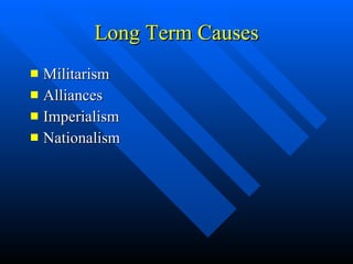 Cause And Events Of World War I | PPT