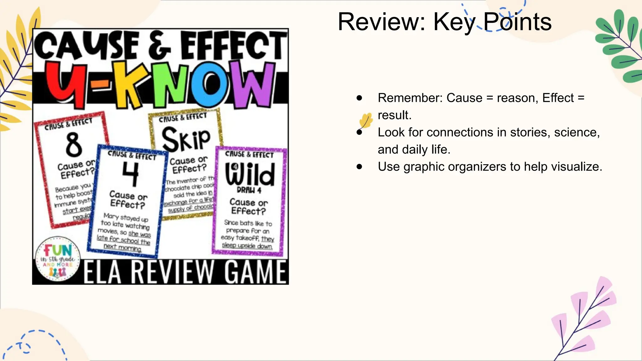 Cause & Effect - 6th grade..........pptx