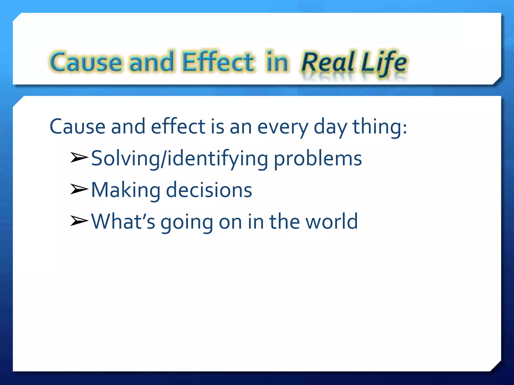 Cause & Effect | PPTX