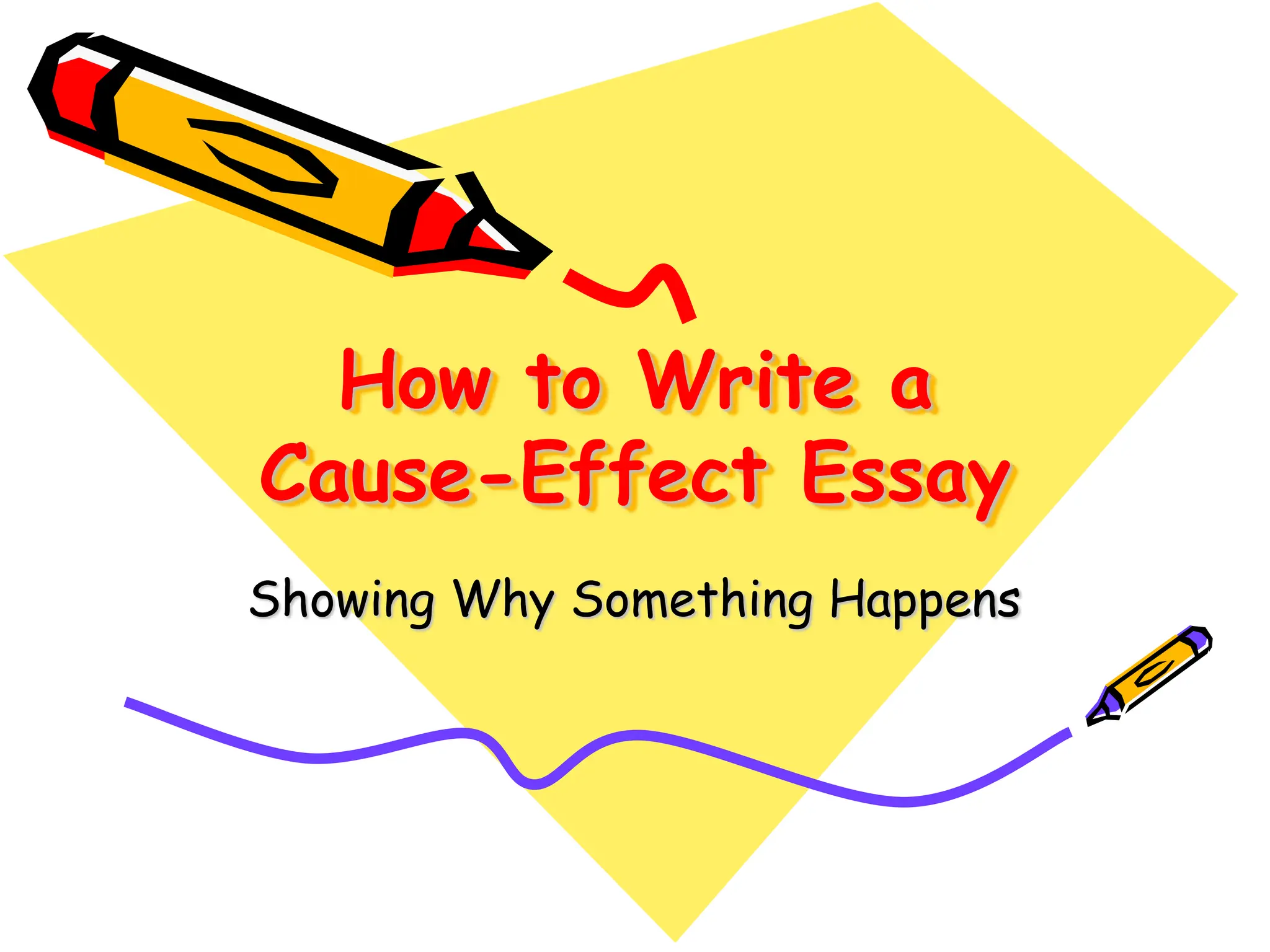 Academic writing - cause and effect essay.ppt