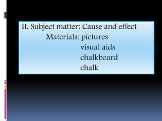 Cause&effect lesson plan | PPTX