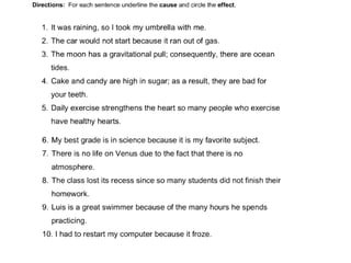 Cause effect sentences and exercises 2011 a | PPTX