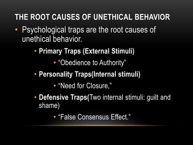 Cause of unethical behaviour | PPTX