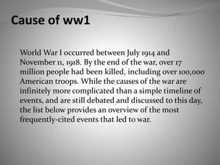 Cause of ww1 | PPTX | Death, Injury, or Military Conflict | Sensitive ...