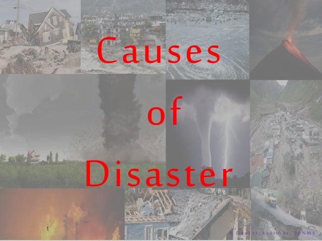 Causes Of Disaster causes-of-disaster