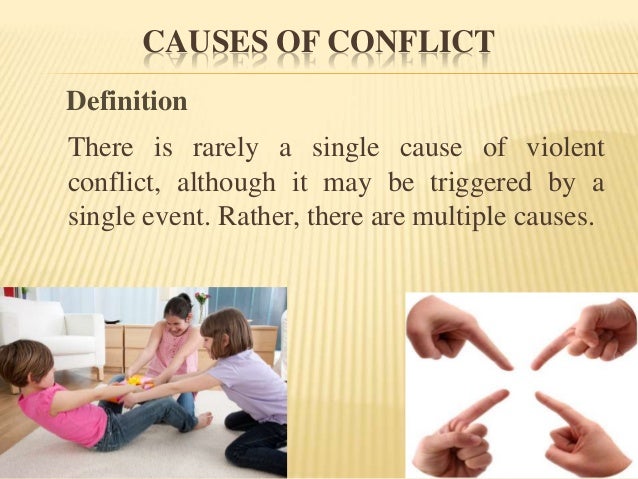 Causes and stages of conflict