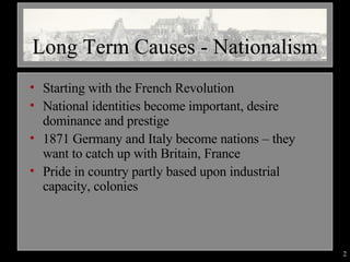 Causes of WWI (2007) | PPT
