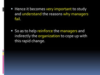 Causes and consequences of managerial failure in rapidly changing ...