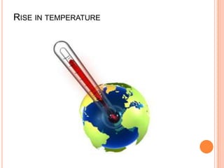 Causes and effects of climate change | PPTX