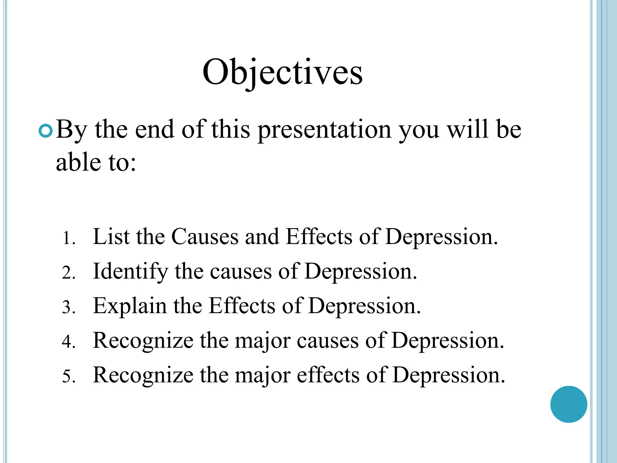 Causes and effects of depression | PPTX