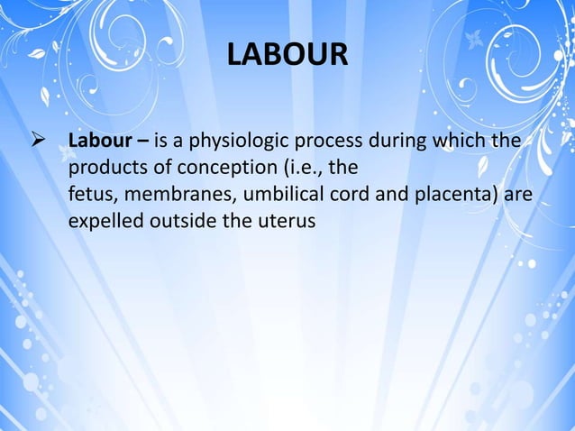 Causes and onset of labour | PPTX | Pregnancy | Reproductive Health