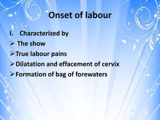 Causes and onset of labour | PPTX
