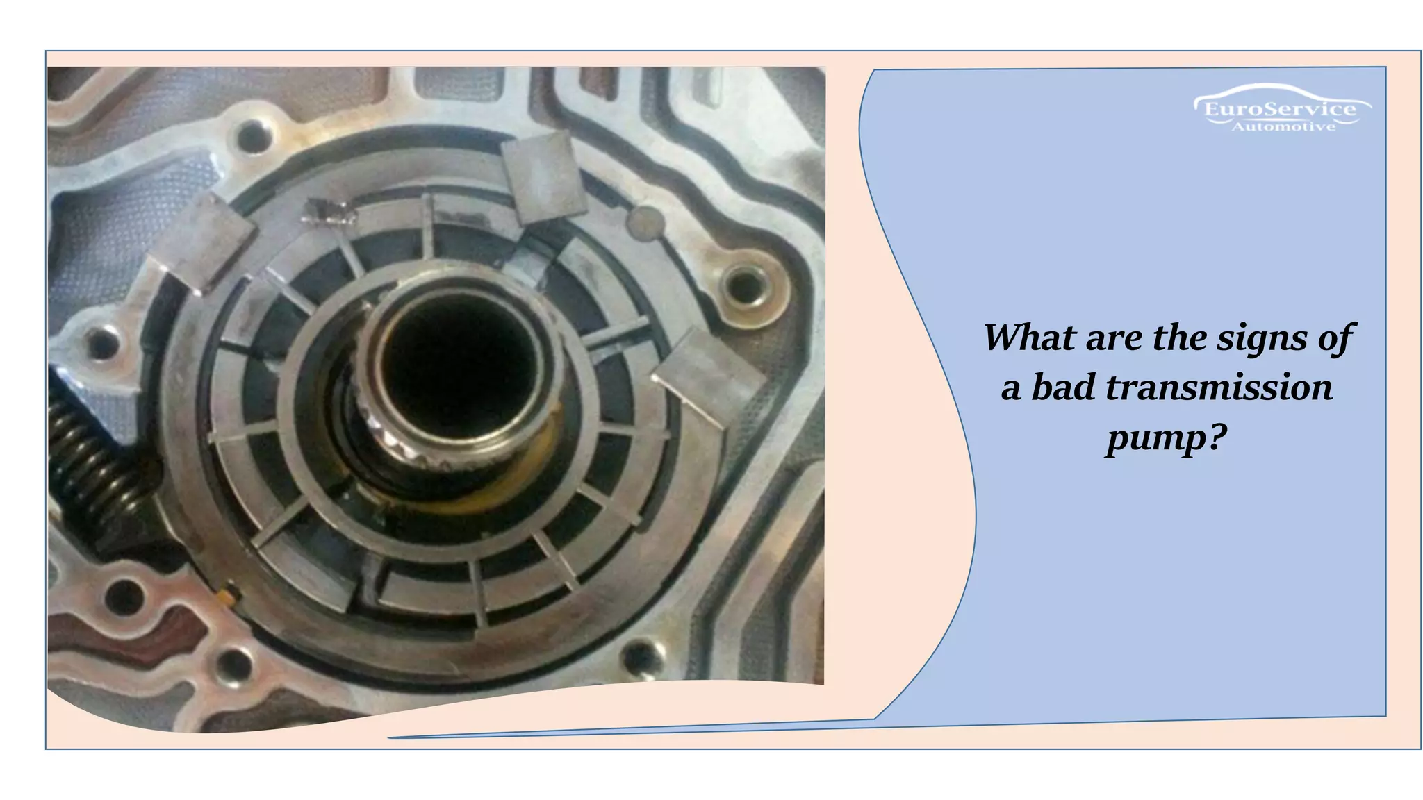 Causes and Signs of Transmission Pump Failure in your Volkswagen | PPTX
