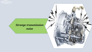 Causes and Signs of Transmission Pump Failure in your Volkswagen | PPT