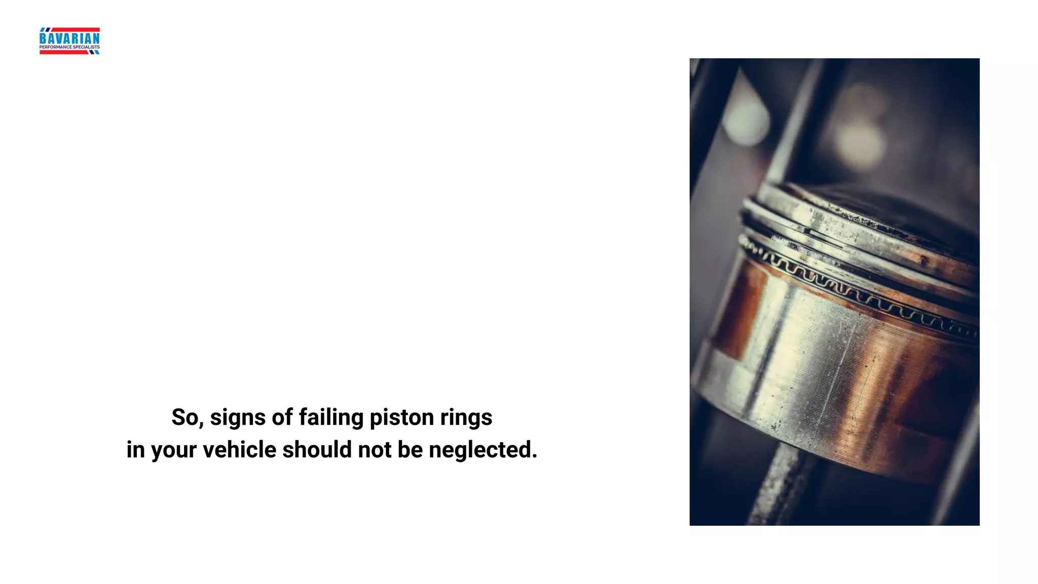 Causes and Signs of Volkswagen Piston Ring Failure in Thousand Oaks ...