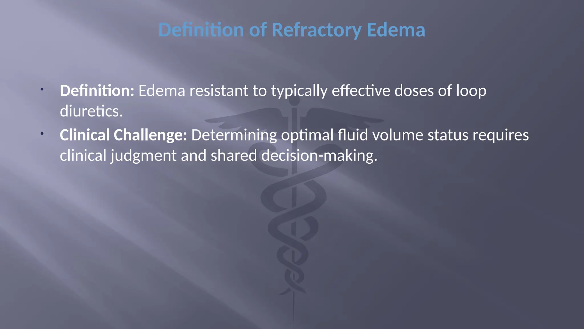 Causes and treatment of refractory edema in adults.pptx