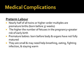 Causes & Complications Of Multiple Births | PPT