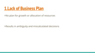 Causes for failure of small business | PPTX