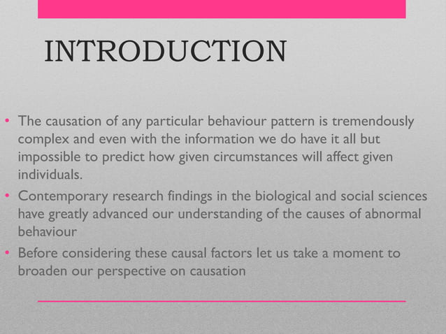 Causes Of Abnormal Behaviour causes-of-abnormal-behaviour