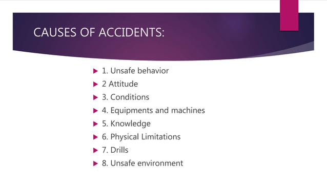 Causes of accidents | PPTX | First Aid | Injuries
