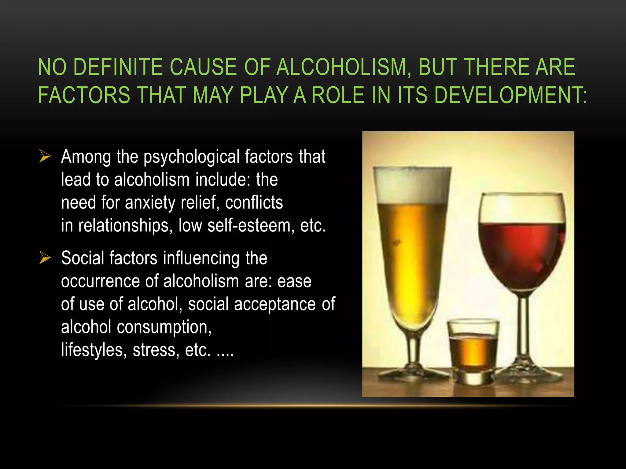 Causes of alcoholism | PPTX