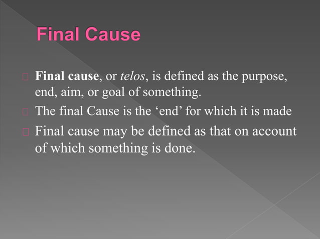 Causes of being | PPT