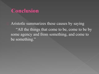 Causes of being | PPTX