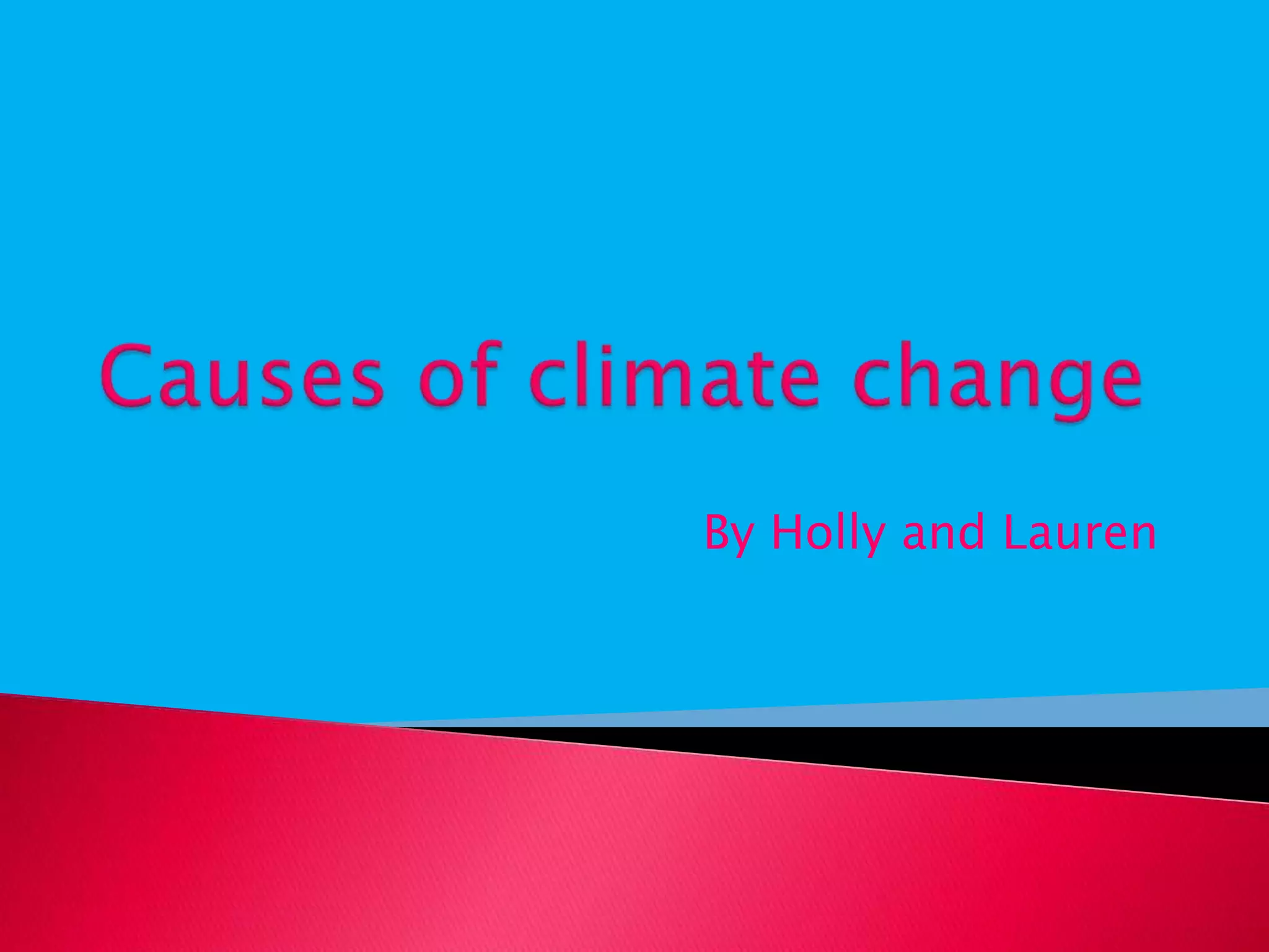 Causes of climate change | PPT