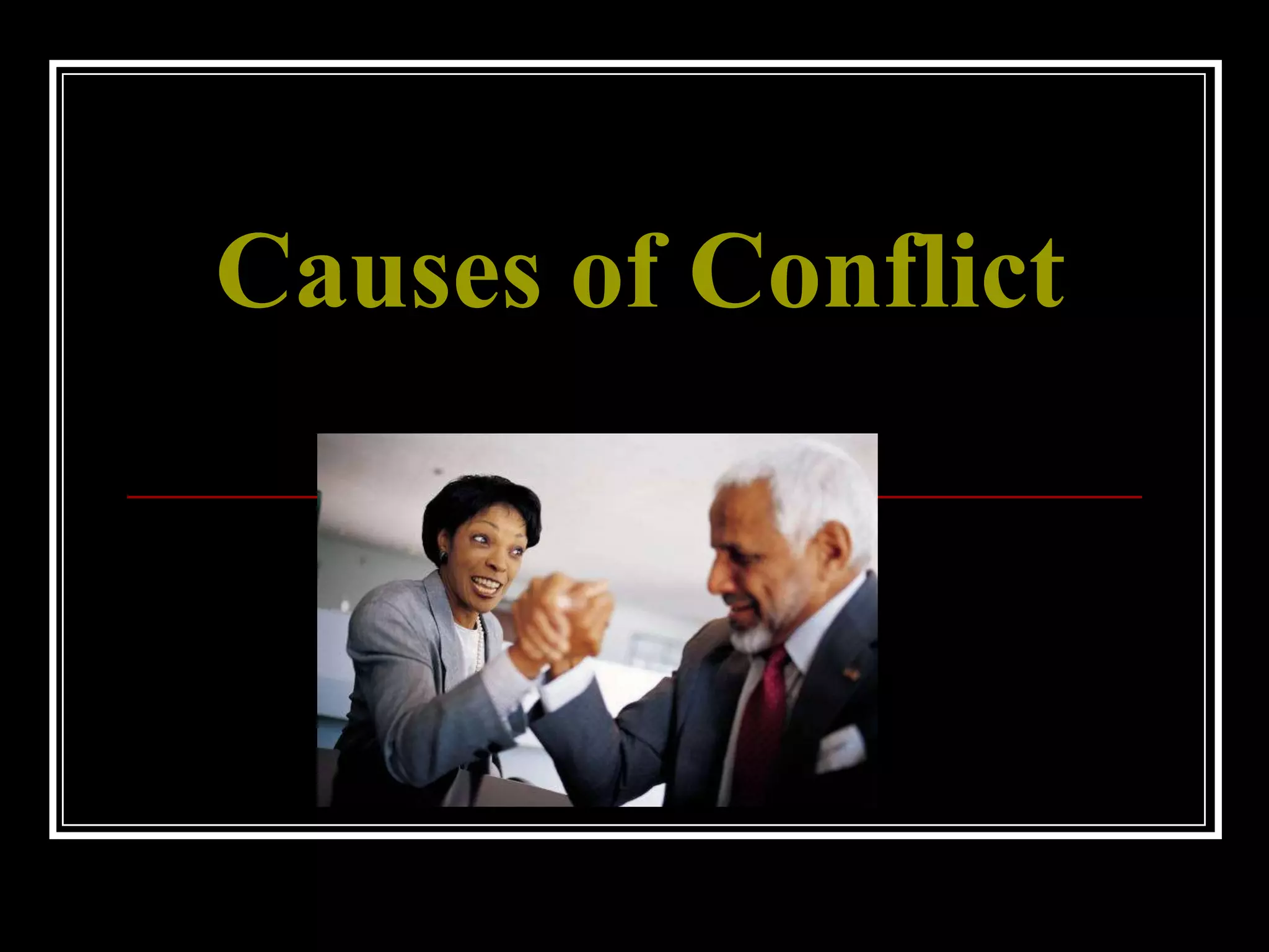 Causes of conflict | PPTX