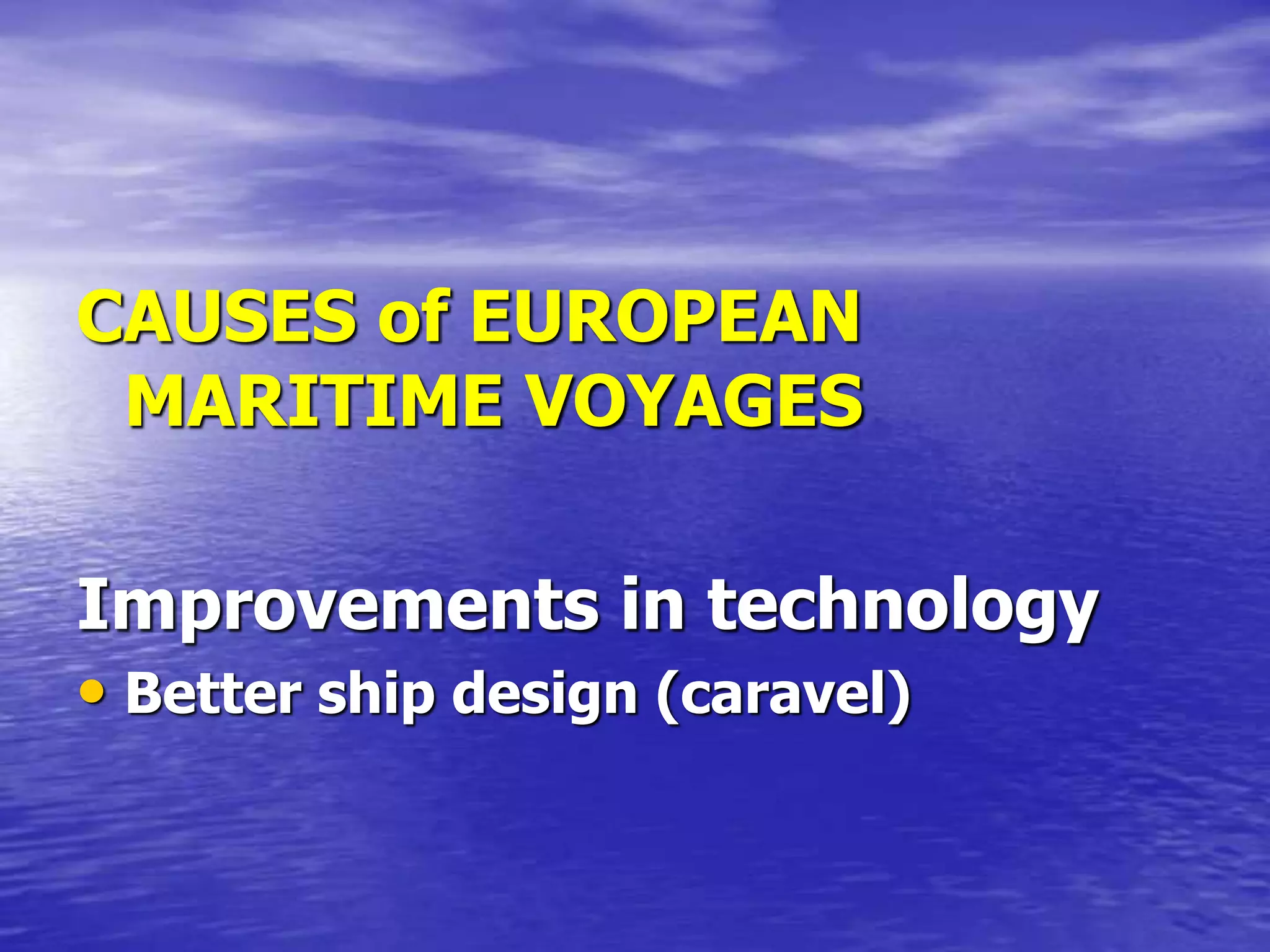 Causes of european expansion | PPTX