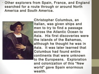 Causes of european exploration and colonization 2013 14-2 | PPT