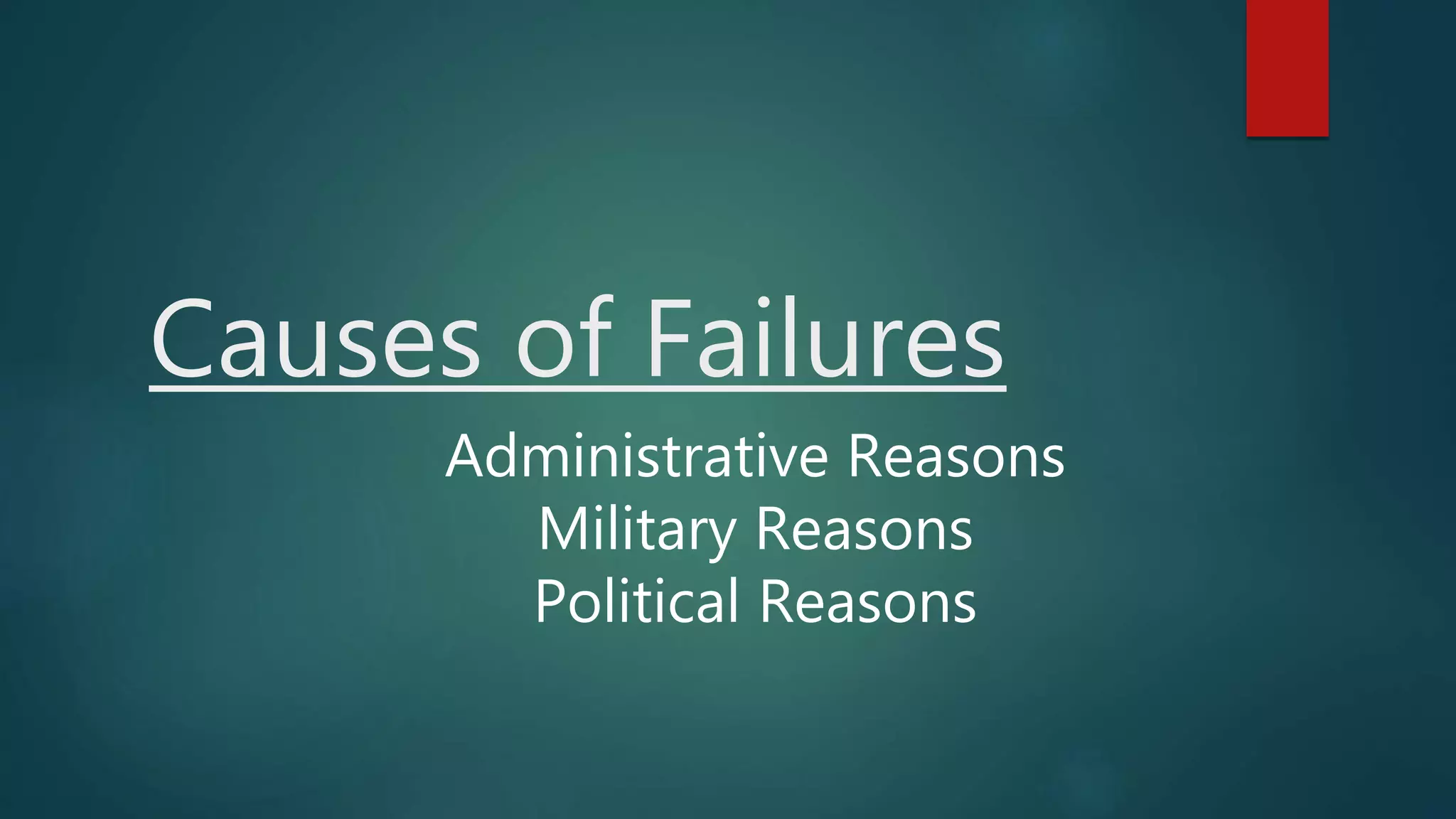 Causes of failures (1) | PPTX