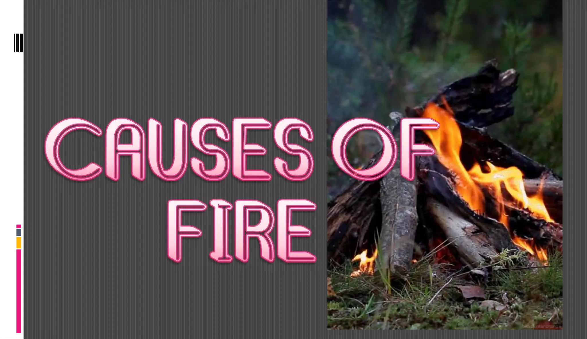 Causes of fire | PPTX