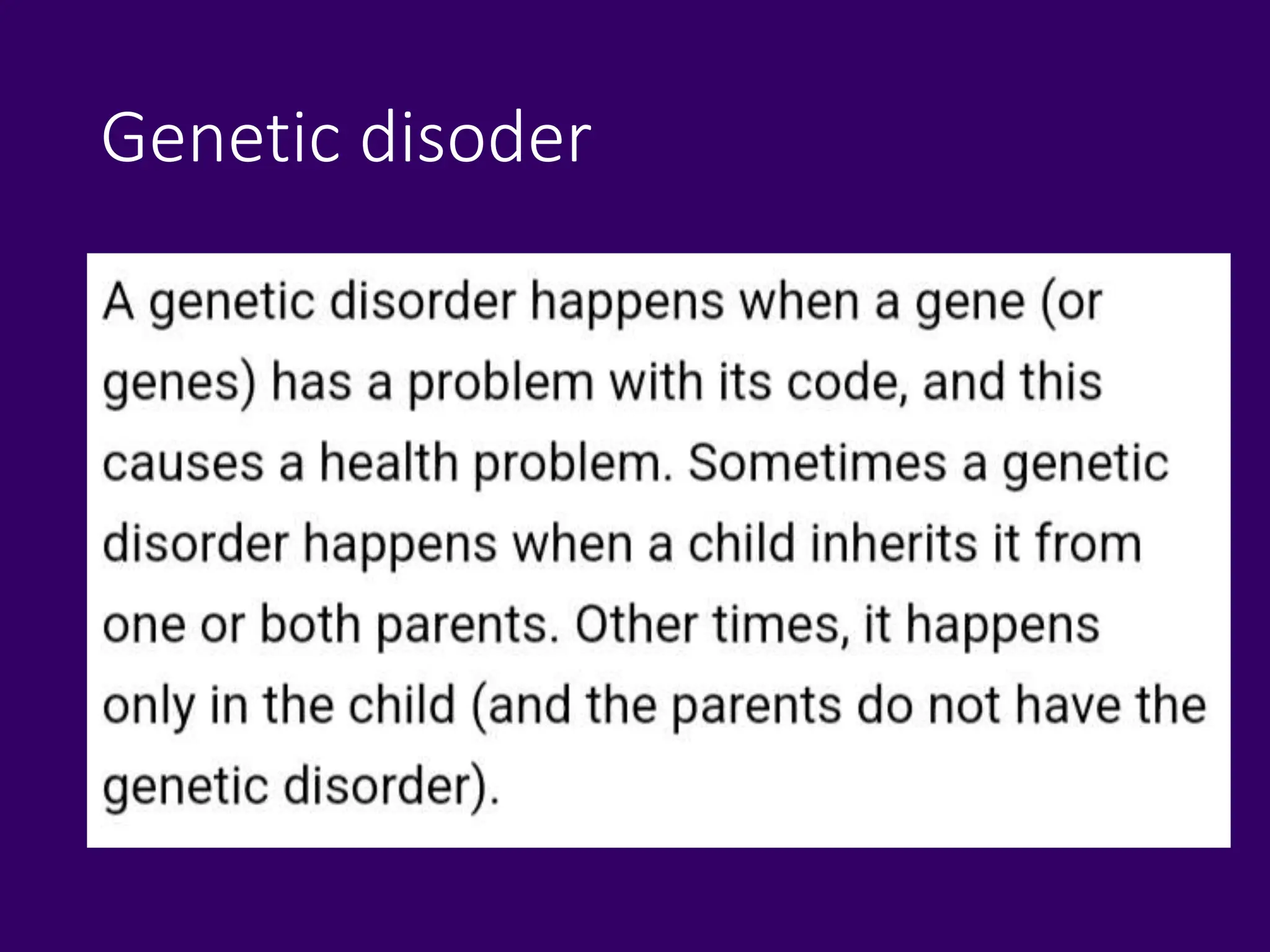 Causes of genetic disorders | PPTX