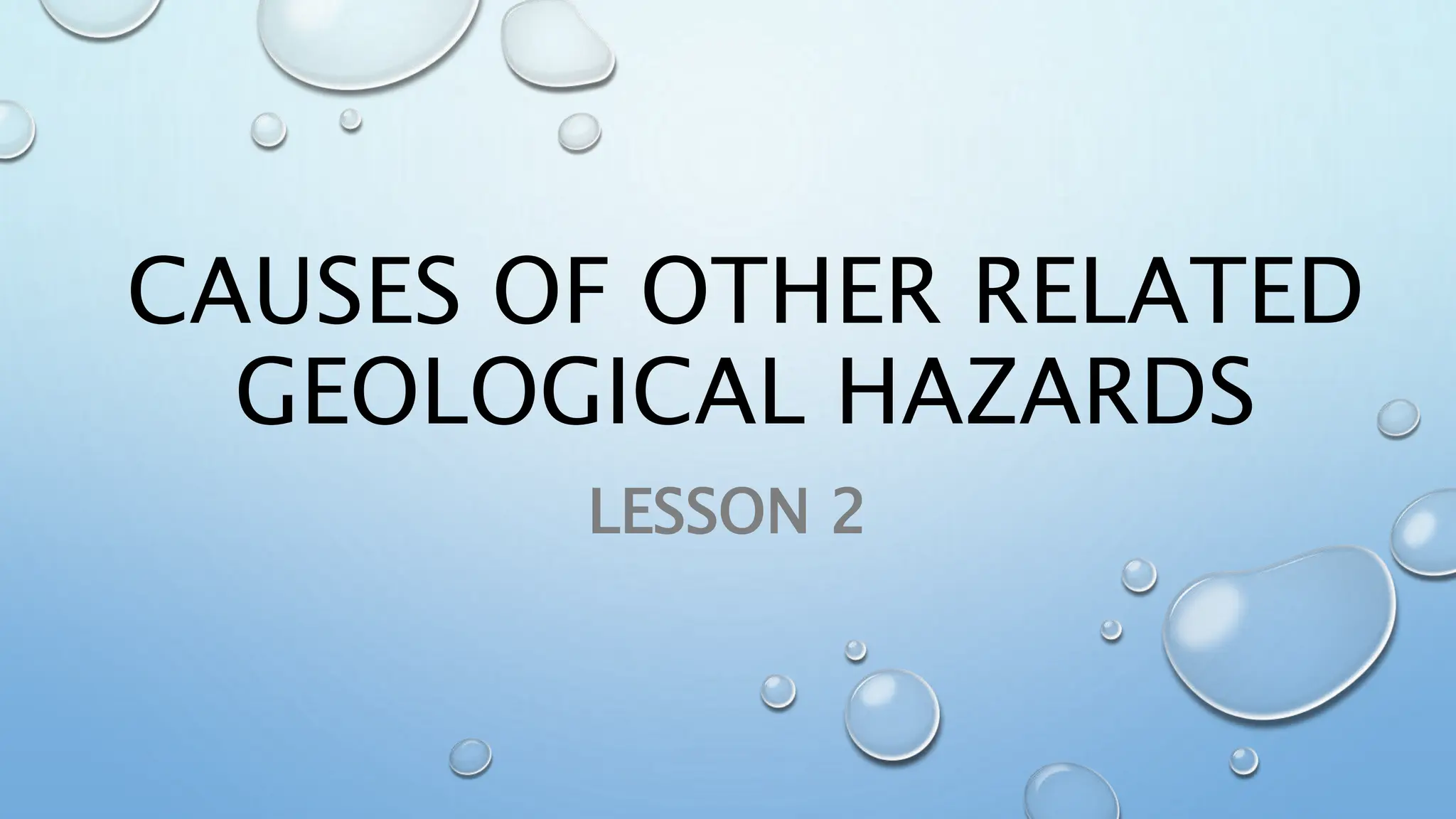 causes of geological hazards_powerpoint presentation | PPTX