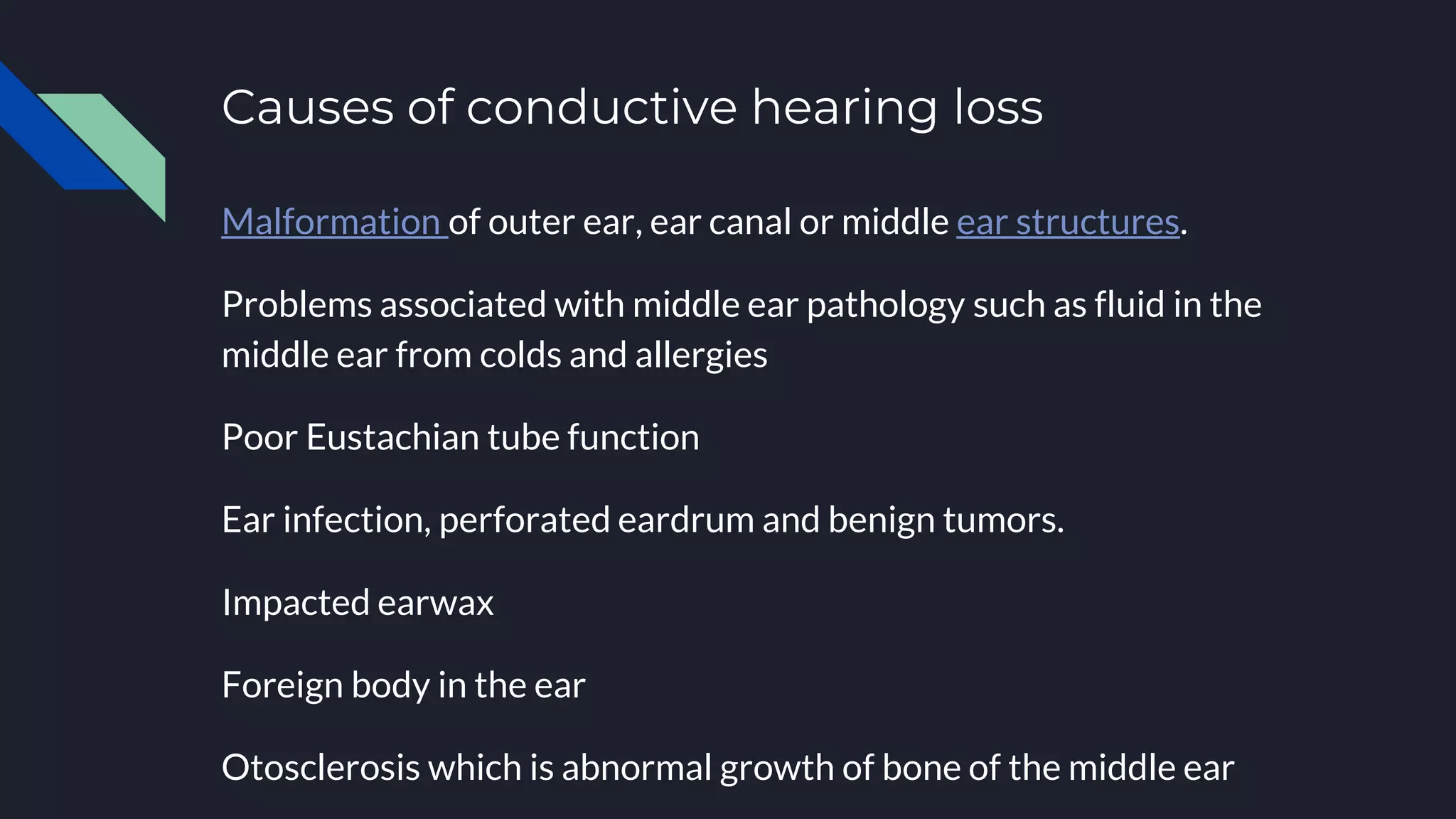 Causes of hearing loss | PPTX | Ear, Nose and Throat Conditions ...
