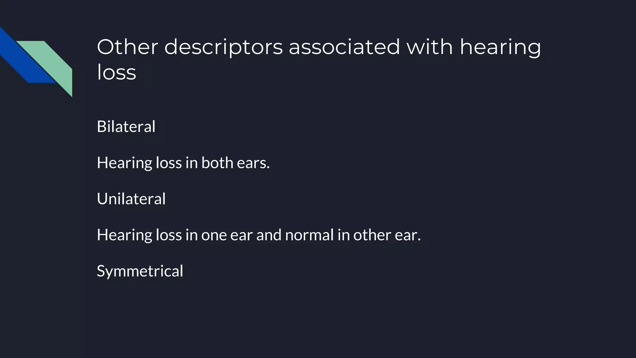 Causes of hearing loss | PPTX