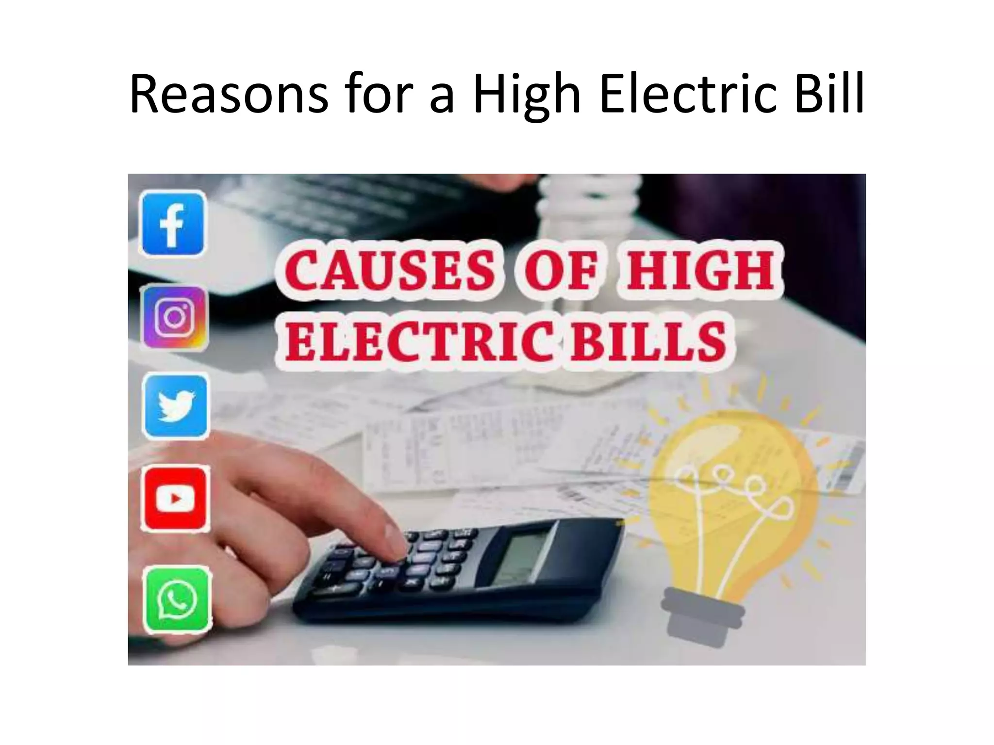 Causes of high Electricity Bills.pptx