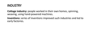 CAMBRIDGE AS HISTORY: THE INDUSTRIAL REVOLUTION BY 1800. CAUSES OF THE ...