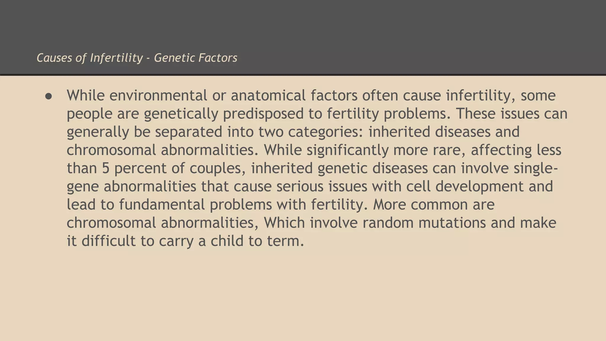 Causes of Infertility - Genetic Factors | PPTX