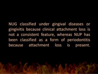 Causes of necrotizing ulcerative periodontitis | PPTX