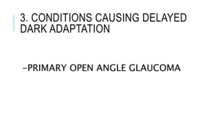 CAUSES OF NIGHT BLINDNESS ,ANNA JOY.pptx