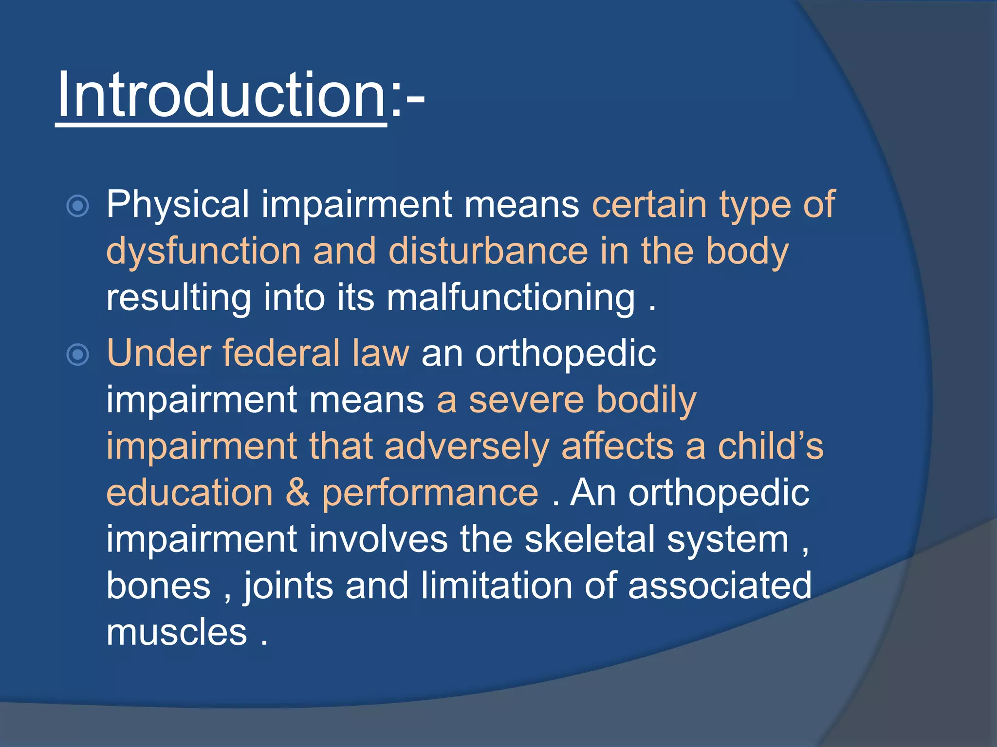 Causes of orthopedic impairment | PPTX