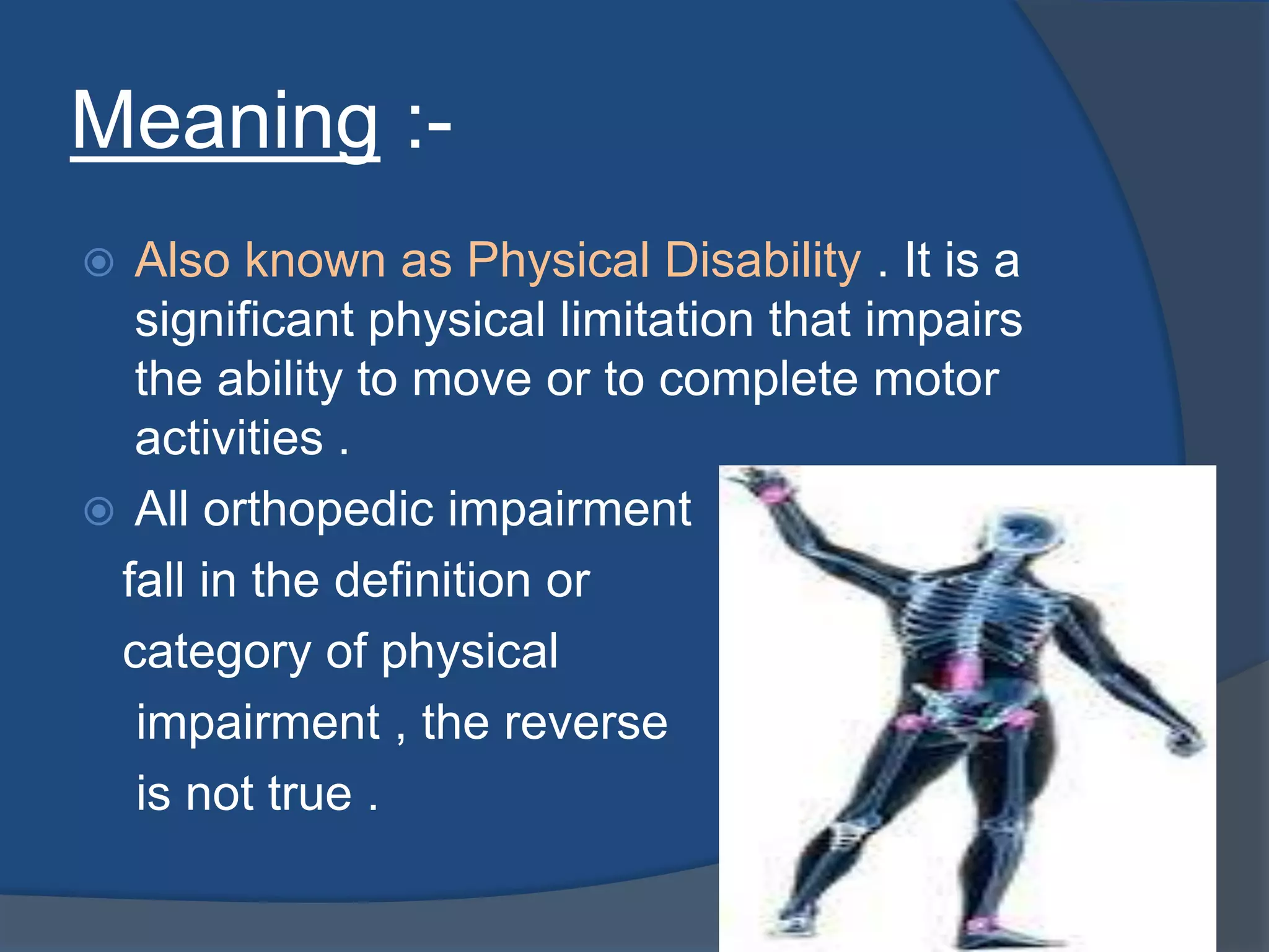 Causes of orthopedic impairment | PPTX