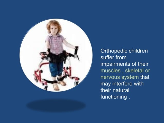 Causes of orthopedic impairment | PPTX