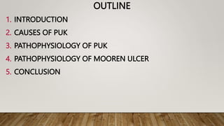Causes of PUK - Discuss Pathophysio of One.ppt
